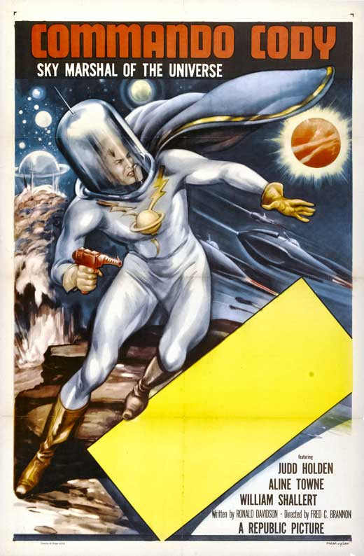 Commando Cody: Sky Marshal of the Universe : The Complete Serial (1953 ...