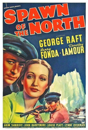 Spawn Of The North (1938) - George Raft Colorized Version