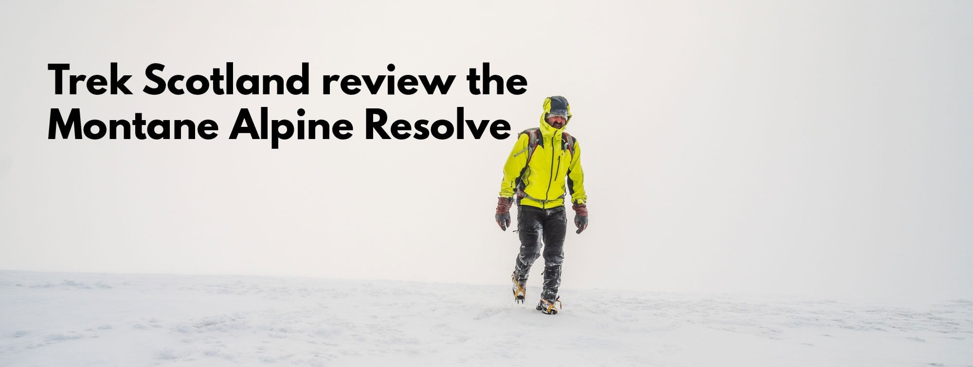 Trek Scotland Review - Montane Alpine Resolve - Basecamp Gear