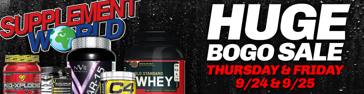 BOGO Sale- Thursday & Friday! - Supplement World