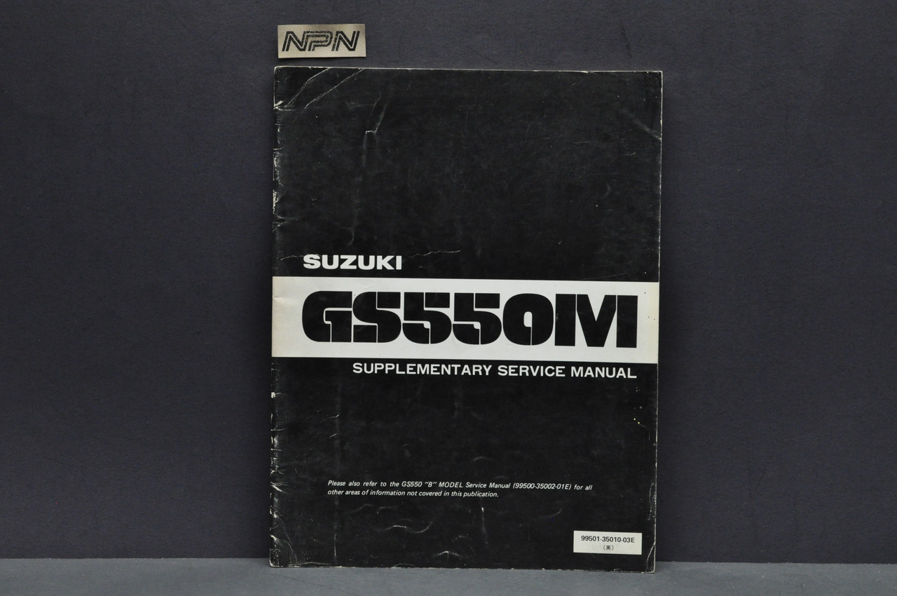 Vintage 1982 Suzuki GS550 M GS550 MZ Shop Service SUPPLEMENT Manual ...