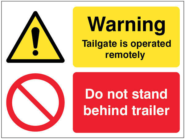 Warning Tailgate Is Operated Remotely Do Not Stand Behind Trailer ...