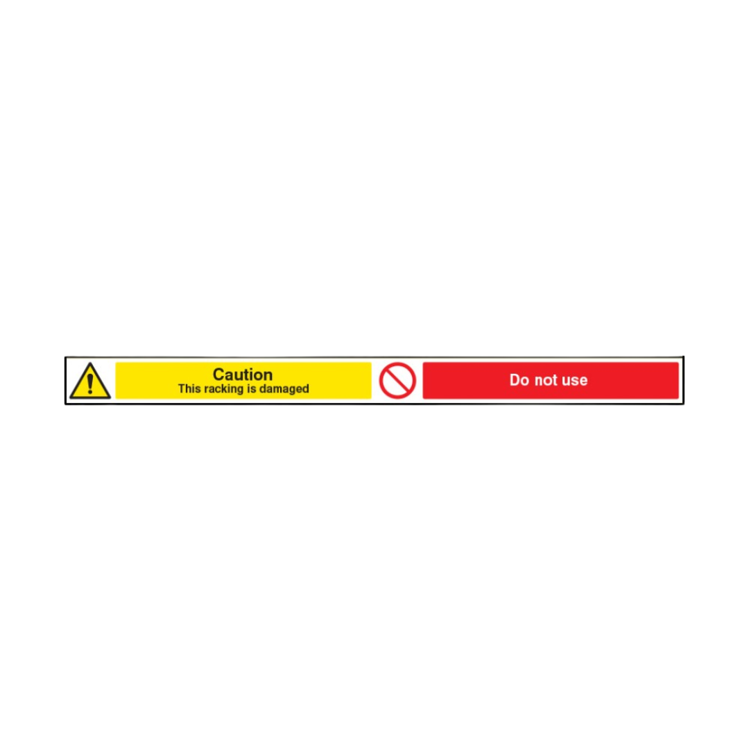 Caution Damaged Racking Do Not Use , 1000X75mm Magnetic PVC - Safety ...