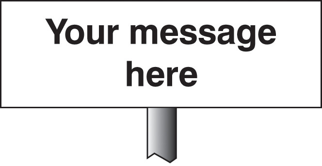 Verge Sign - Your Message Here - Safety Sign - GTSE UK