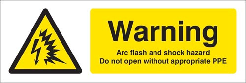 Warning Arc Flash And Shock Hazard Do Not Open Without Appropriate PPE ...