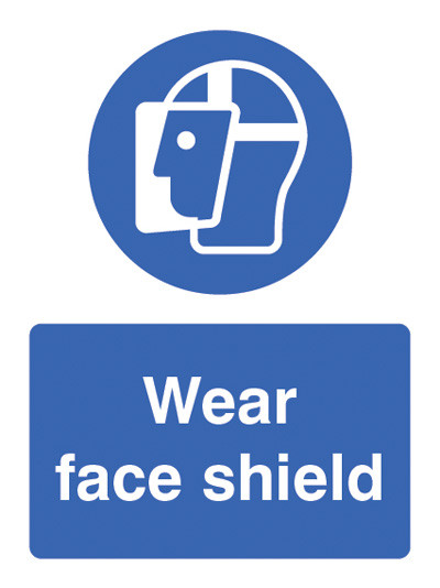 Wear Face Shield - Safety Sign - GTSE UK