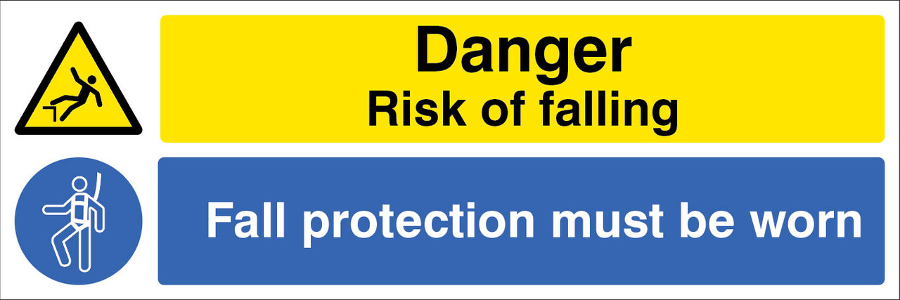 Danger Risk Of Falling Fall Protection Must Be Worn - Safety Sign - GTSE UK