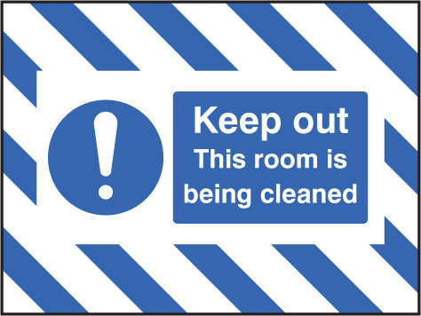 Door Screen Sign- Keep Out, This Room Is Being Cleaned 600X450mm ...