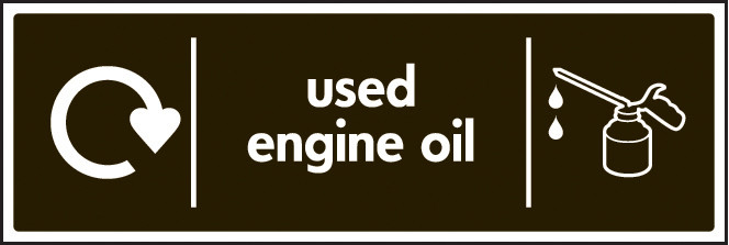 Wrap Recycling Sign - Used Engine Oil - Safety Sign - GTSE UK