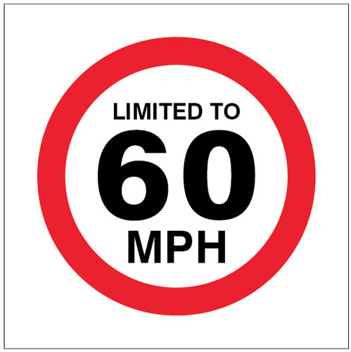 Limited To 60mph - Safety Sign - GTSE UK