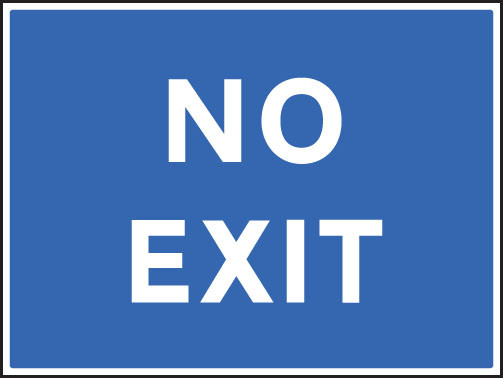 No Exit - Safety Sign - GTSE UK