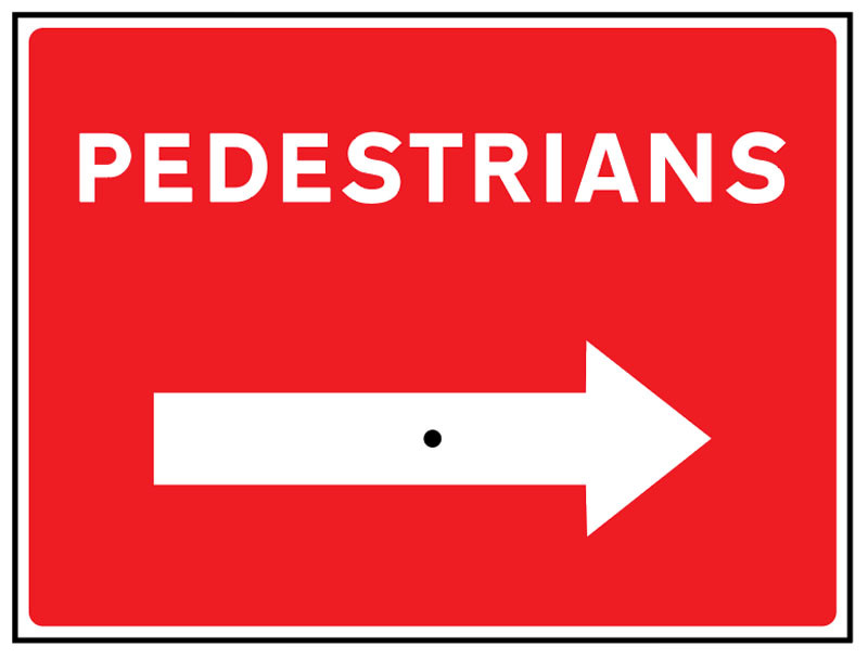 Pedestrians With Reversible Arrow 600X450mm Rigid PVC Sign With Wing ...