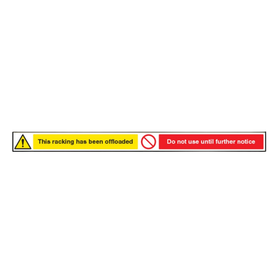 This Racking Has Been Offloaded Do Not Use Until Further Notice ...