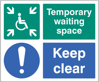 Temporary Waiting Space Keep Clear - Safety Sign - GTSE UK