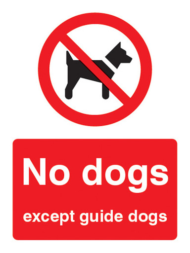 No Dogs Except Guide Dogs - Safety Sign - GTSE UK