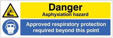 Danger Asphyxiation Hazard Approved Respiratory Protection Required ...
