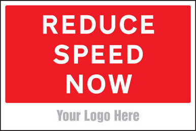 Reduce Speed Now, Site Saver Sign 600X400mm - Safety Sign - GTSE UK