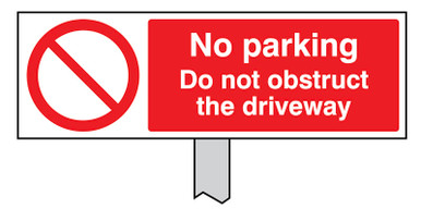 No Parking Do Not Obstruct The Driveway Verge Sign 450X150mm (Post ...