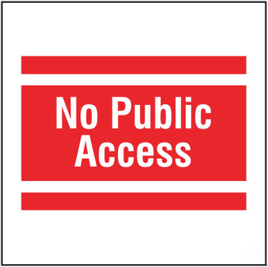 No Public Access, Site Saver Sign 400 x 400mm - Safety Sign - GTSE UK