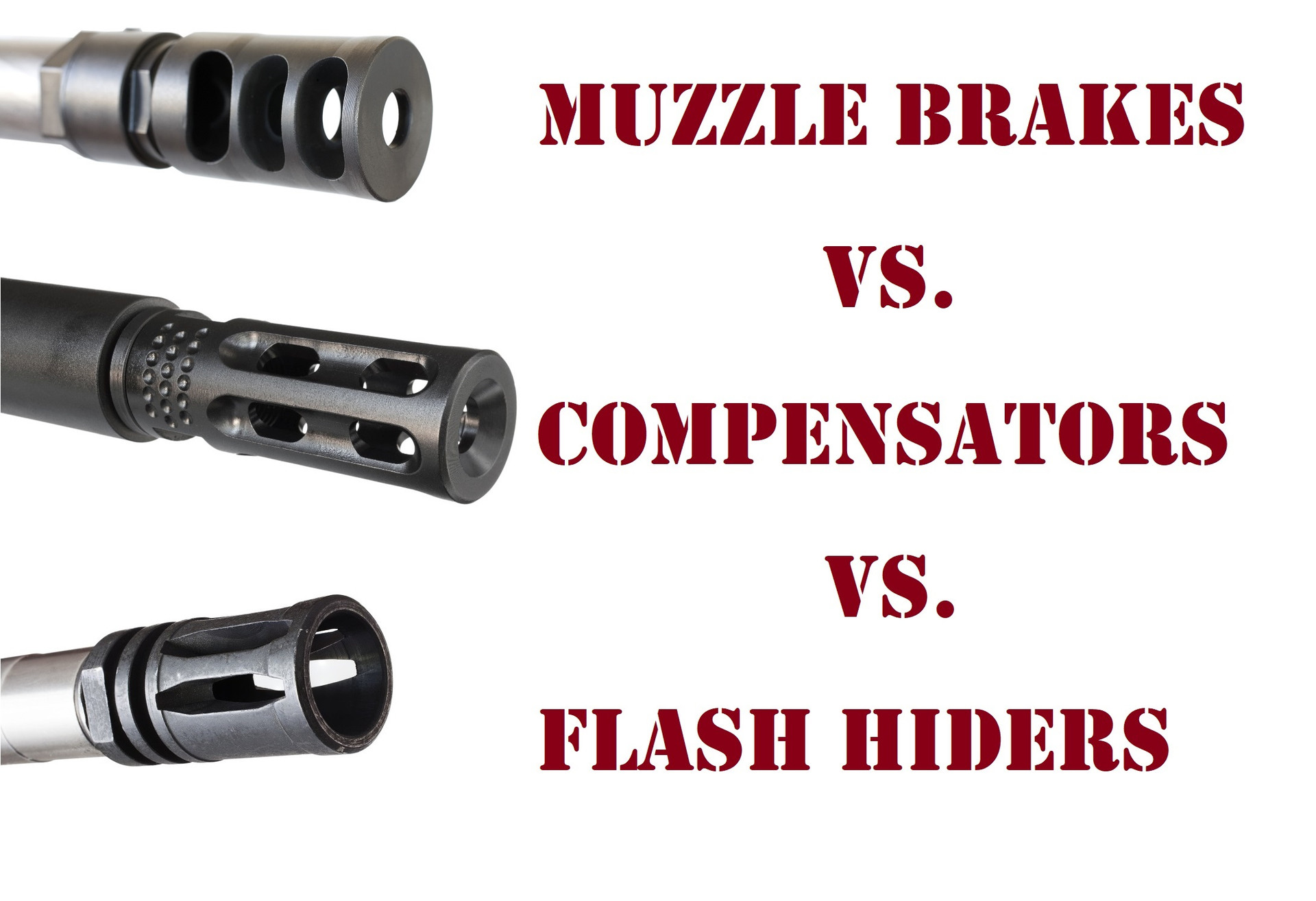 Muzzle Brakes vs Compensators vs Flash Hiders - Gun Builders Depot