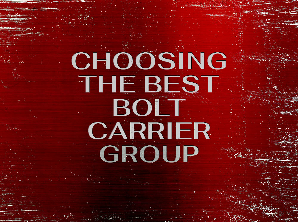 Choosing The Best Bolt Carrier Group - Modulus Arms | 80% Lower ...