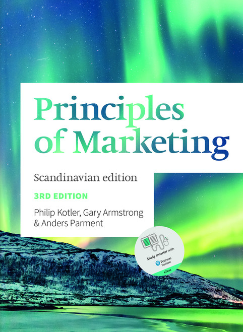 Principles of Marketing 3rd Scandinavian Edition