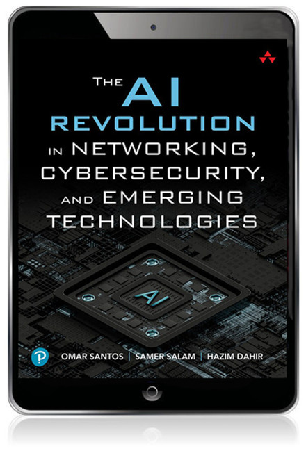 The AI Revolution in Networking, Cybersecurity, and Emerging Technologies