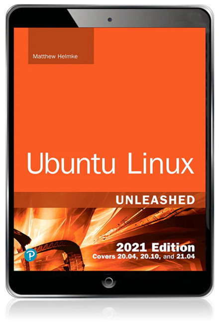 Ubuntu Linux Unleashed 2021 Edition