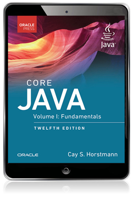 Core Java: Fundamentals, Volume 1 Core Java: Fundamentals, Volume 1