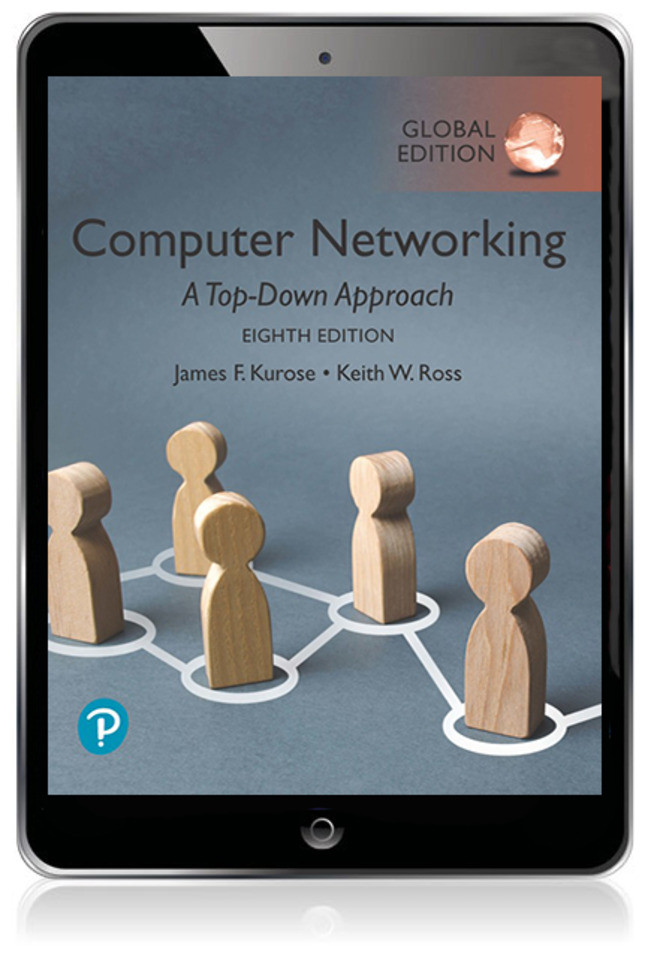 Computer Networking: A Top-Down Approach, Global Edition