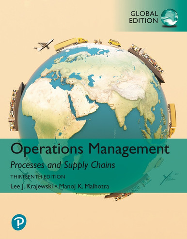 Operations Management: Processes and Supply Chains, Global Edition 180 ...