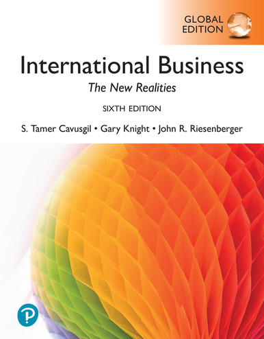 International Business: The New Realities, Global Edition