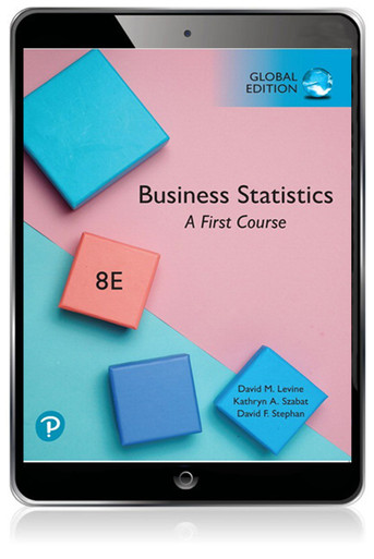Business Statistics: A First Course, Global Edition
