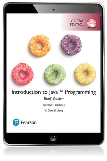 Introduction to Java Programming, Brief Version, Global Edition