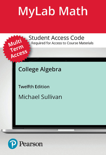 MyLab Math with Pearson eText (24 Months) for College Algebra
