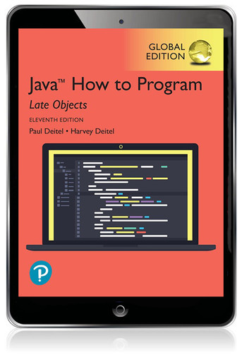 Java How To Program, Late Objects, Global Edition