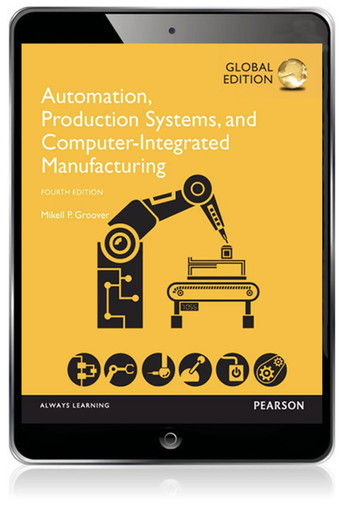 Automation, Production Systems, and Computer-Integrated Manufacturing ...