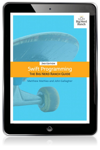 Swift Programming The Big Nerd Ranch Guide