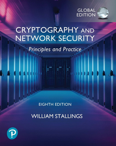 Cryptography and Network Security: Principles and Practice, Global Edition -- Pearson eText (OLP ...