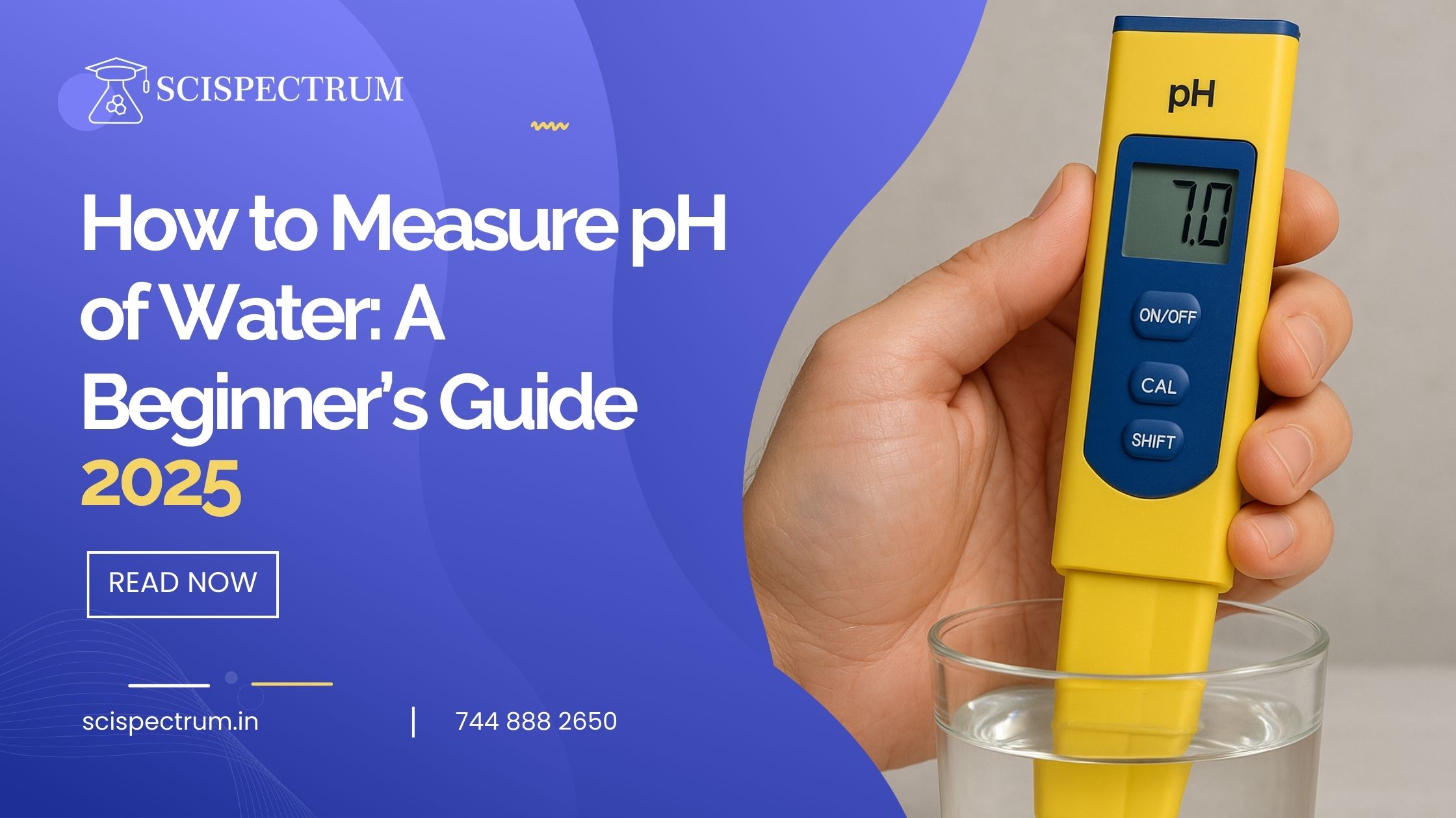 How to Measure pH of Water: A Beginner’s Guide (2025) - Scispectrum Lab ...