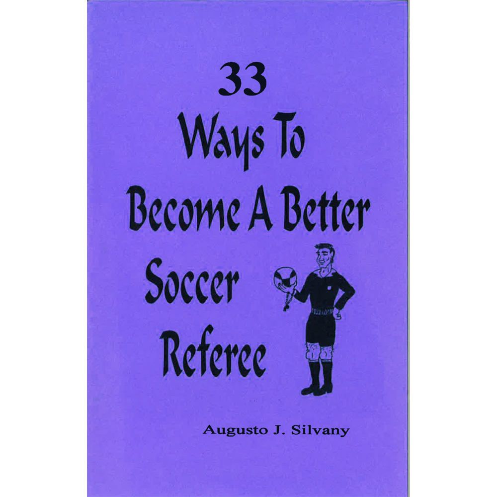 1001 33 Ways To Become a Better Referee - Official Sports International