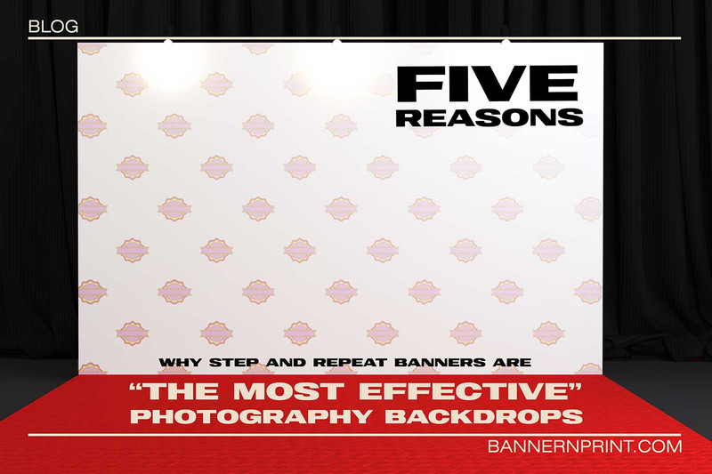 5 Reasons Why Step And Repeat Banners Are The Most Effective ...
