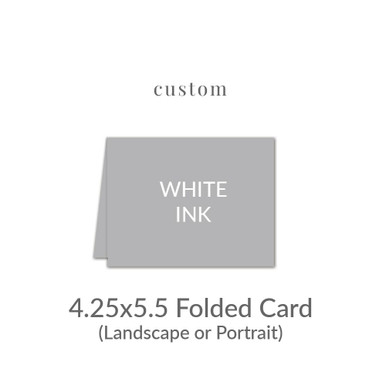 4.25x5.5 Folded Card Printed Folded Card - White Ink Upload Your Own ...