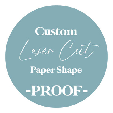 Custom Laser Cut Paper Shape - PROOF - Cards & Pockets