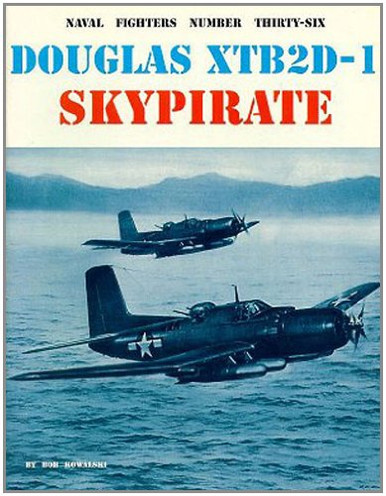 NF036 - Douglas XTB2D-1 Skypirate - Brookhurst Hobbies
