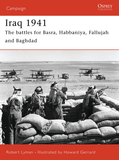 CAM165 - Iraq 1941: The battles for Basra, Habbaniya, Fallujah and ...