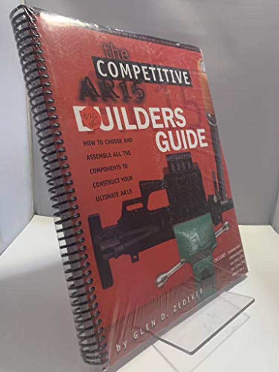 Competitive AR-15: Builder's Guide - Gunstop Reloading Supplies