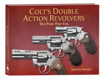 Colt's Double Action Revolvers - Gunstop Reloading Supplies