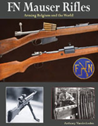 Fn Mauser Rifles, Arming Belgium And The World - Gunstop Reloading Supplies