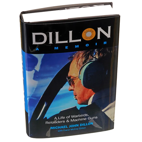 DILLON: A Memoir | The Mike Dillon Story - Gunstop Reloading Supplies